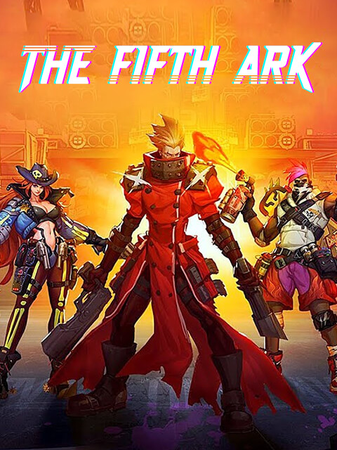 The Fifth ARK | เติมเงินและบัตรเกมโดยตรง - SEAGM