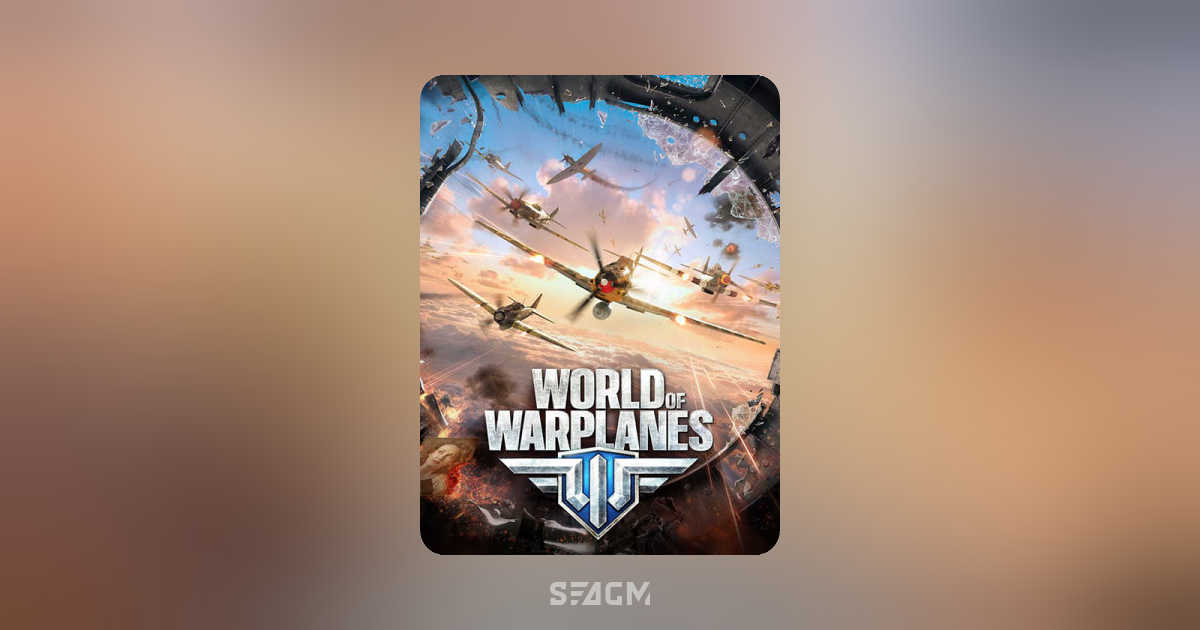 World of Planes Online Store | Top Up & Prepaid Code - SEAGM