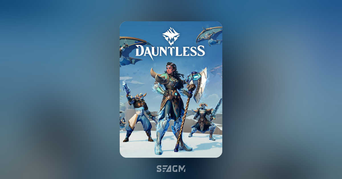 Dauntless Online Store | Top Up & Prepaid Code - SEAGM