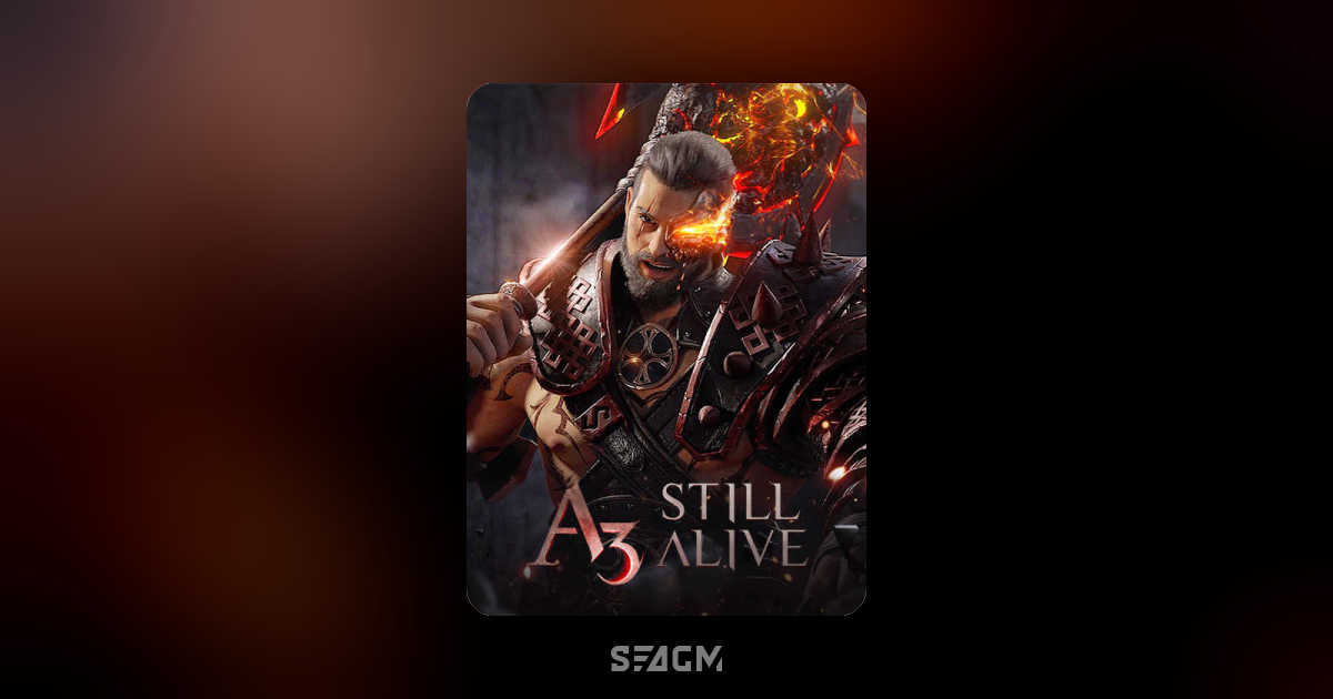 A3: Still Alive | Top Up Game Credits & Prepaid Codes - SEAGM
