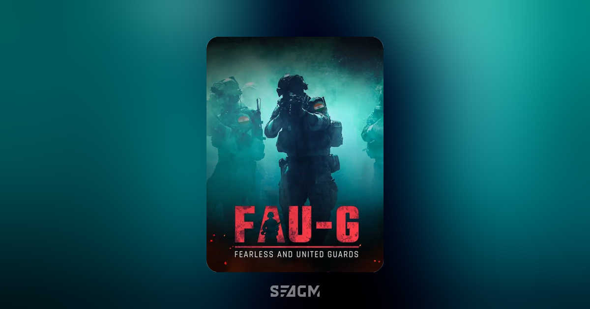 FAU-G: Fearless and United Guards - Online Store - SEAGM