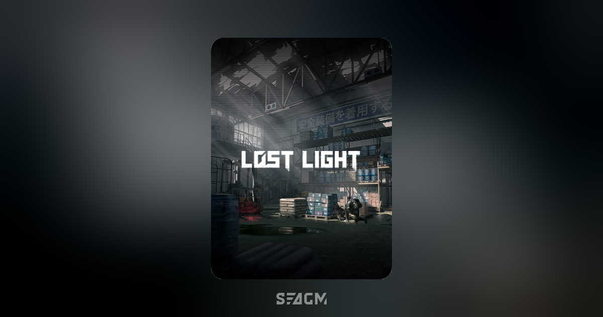 Lost Light | เติมเงินและบัตรเกมโดยตรง - SEAGM
