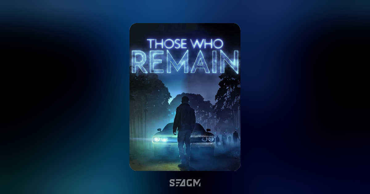 Those Who Remain Online Store | Top Up & Prepaid Codes - SEAGM