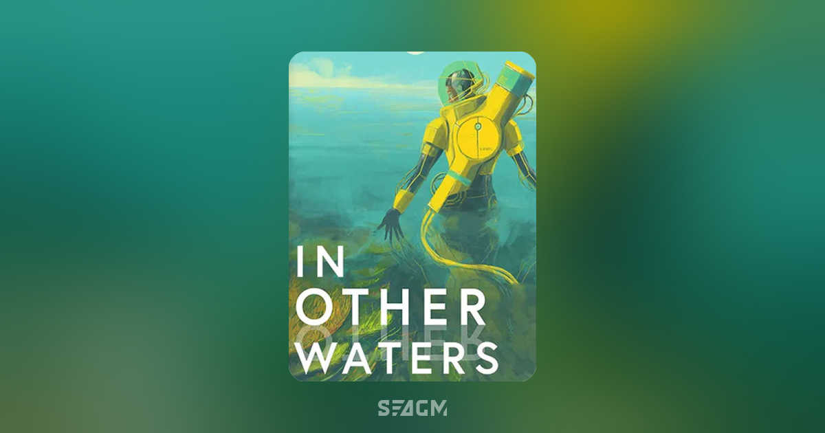 In Other Waters | เติมเงินและบัตรเกมโดยตรง - SEAGM