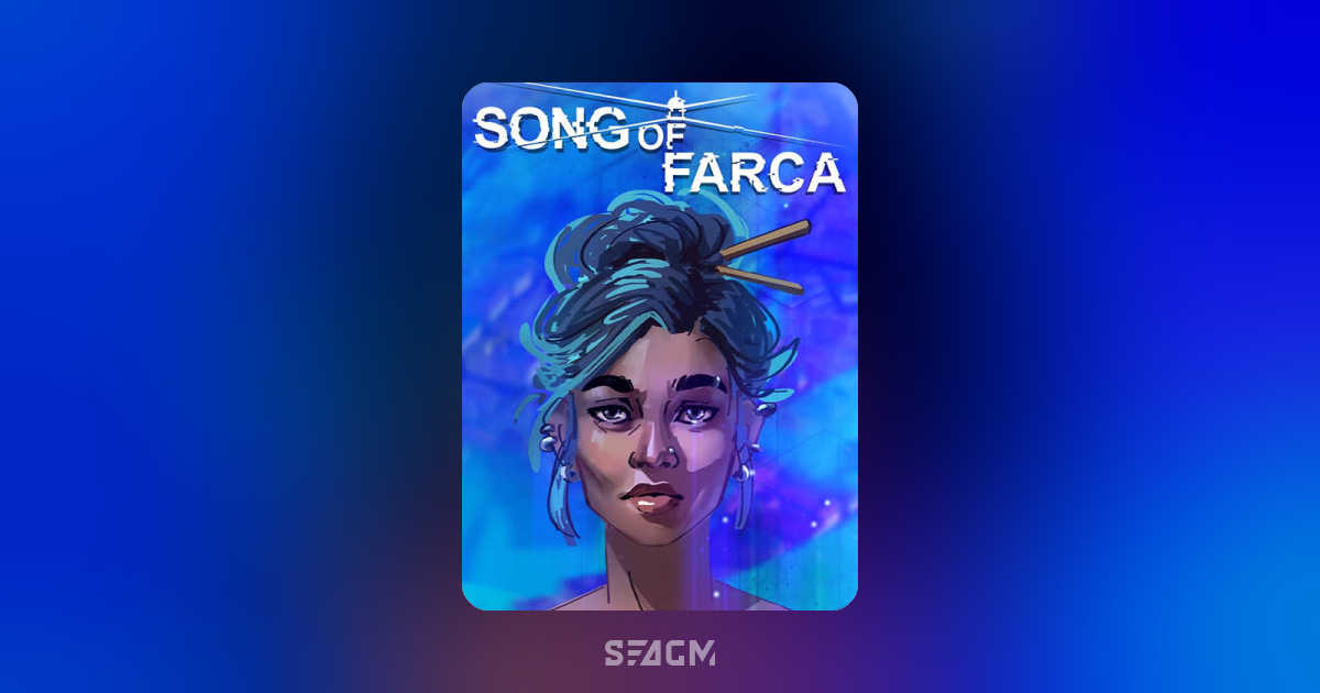 Song of Farca | Top Up Game Credits & Prepaid Codes - SEAGM