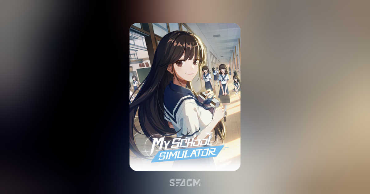 My School Simulator Online Store | Top Up & Prepaid Codes - SEAGM