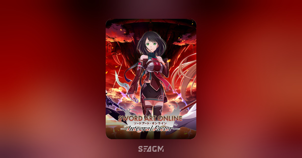 SAO Integral Factor - MMORPG Online Store | Top Up & Prepaid Codes - SEAGM