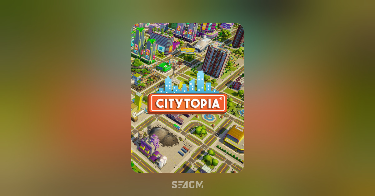 Citytopia Online Store | Game Top Up & Prepaid Codes - SEAGM
