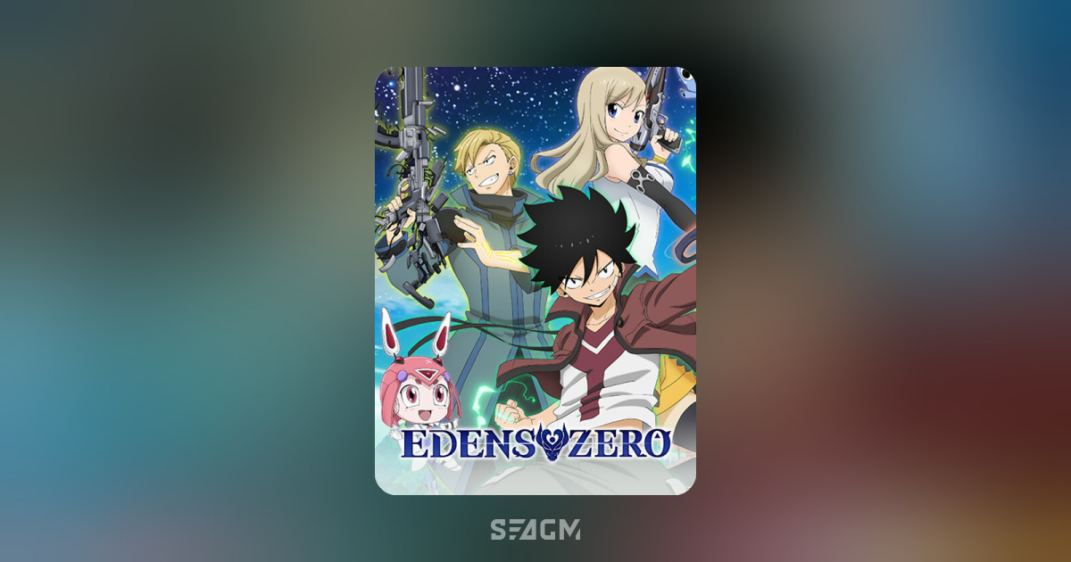 EDENS ZERO Pocket Galaxy Online | Game Top Up & Game Cards - SEAGM - SEAGM
