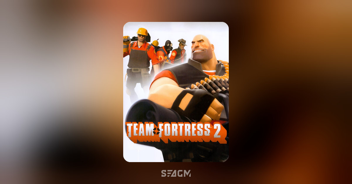 Team Fortress 2 | Top Up Game Credits & Prepaid Codes - SEAGM