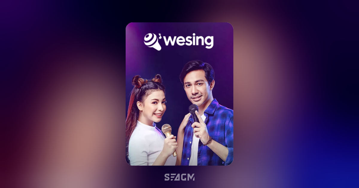WeSing App - SEAGM