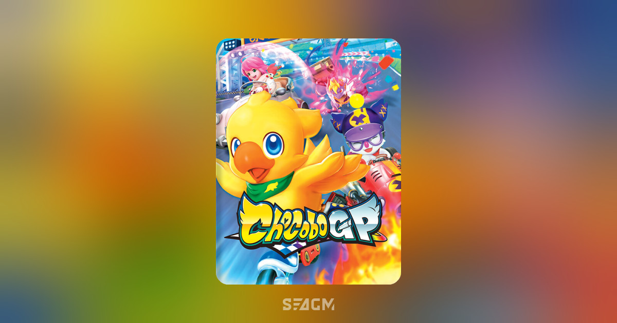 Chocobo GP | Top Up Game Credits & Prepaid Codes - SEAGM