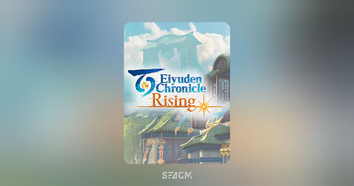 Eiyuden Chronicle: Rising Online Store | Game Top Up & Prepaid Codes ...