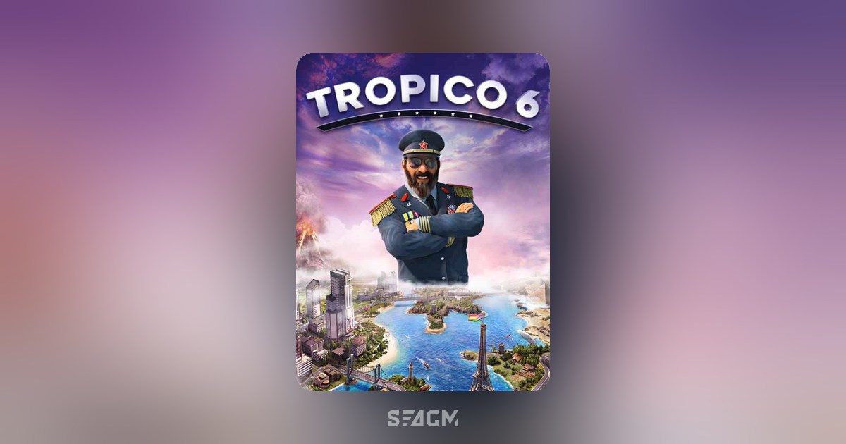 Tropico 6 online Store | Game TOp Up & Prepaid Codes - SEAGM