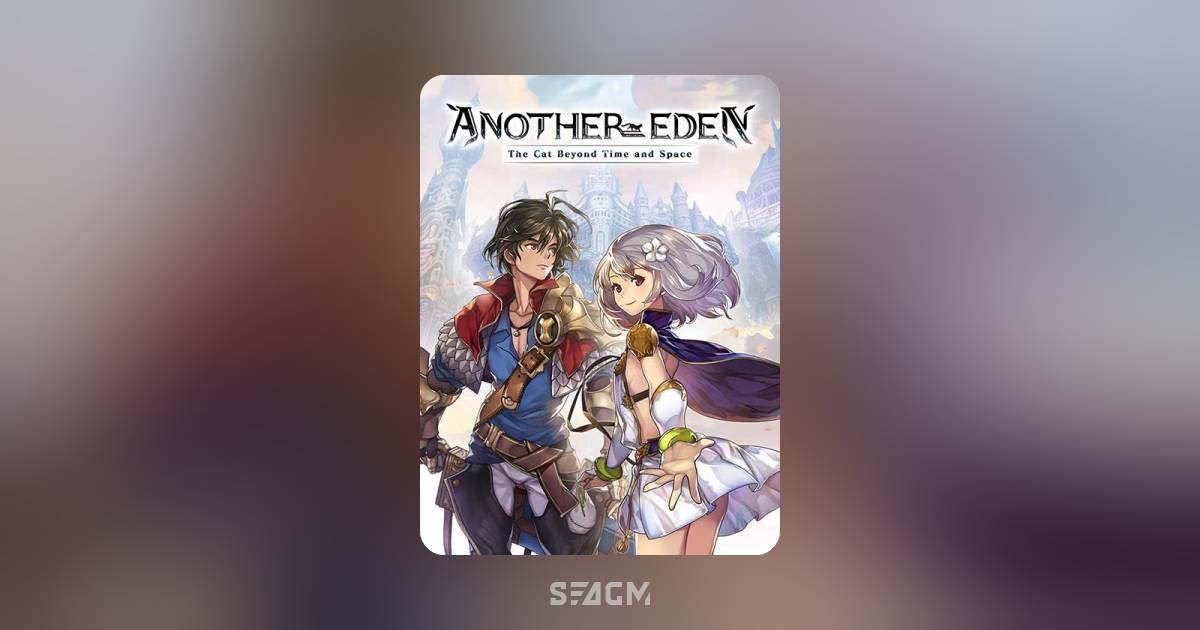 ANOTHER EDEN (Global) online Store | Game Top Up & Prepaid Codes - SEAGM