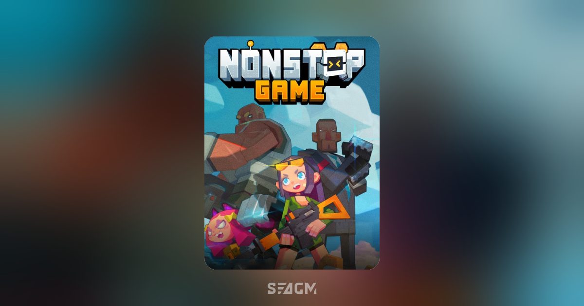 Nonstop Game: Idle RPG | Top Up Game Credits & Prepaid Codes - SEAGM