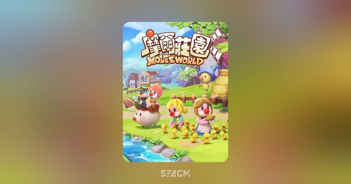 Mole's World (CN) | เติมเงินและบัตรเกมโดยตรง - SEAGM