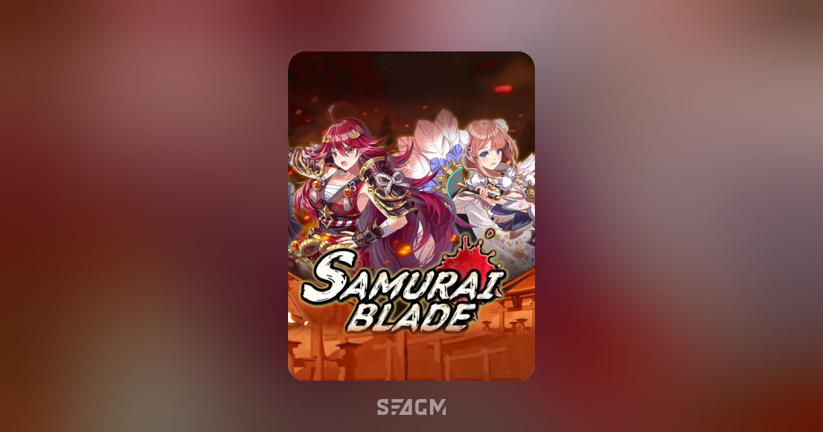 Samurai Blade: Yokai Hunting Online Store | Top Up & Prepaid Codes - SEAGM