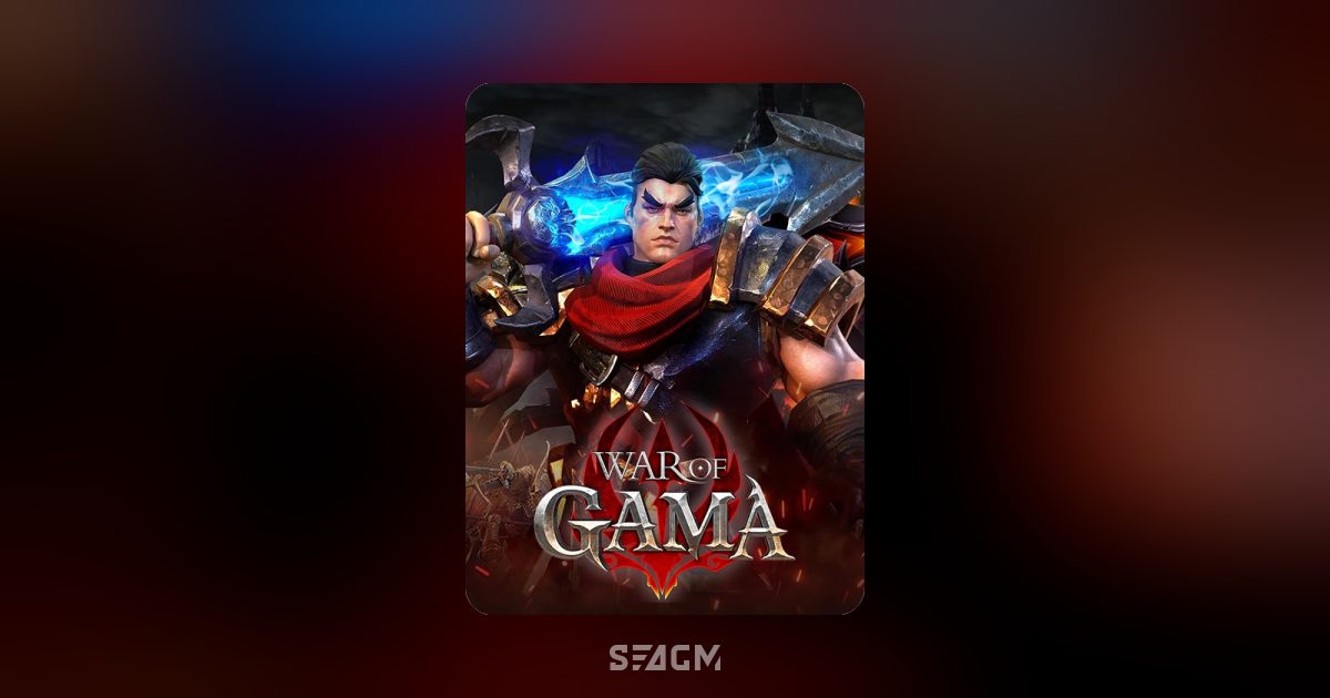 War of GAMA | Top Up Game Credits & Prepaid Codes - SEAGM