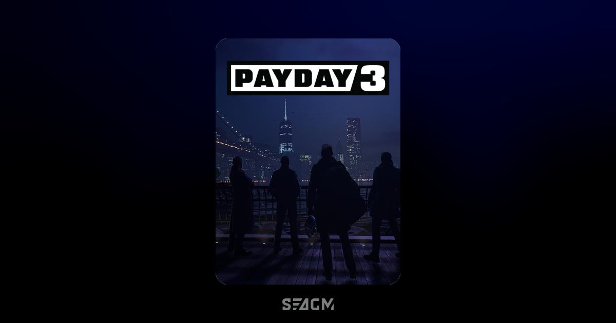 Payday 3 Online Store | Top Up & Prepaid Codes - SEAGM