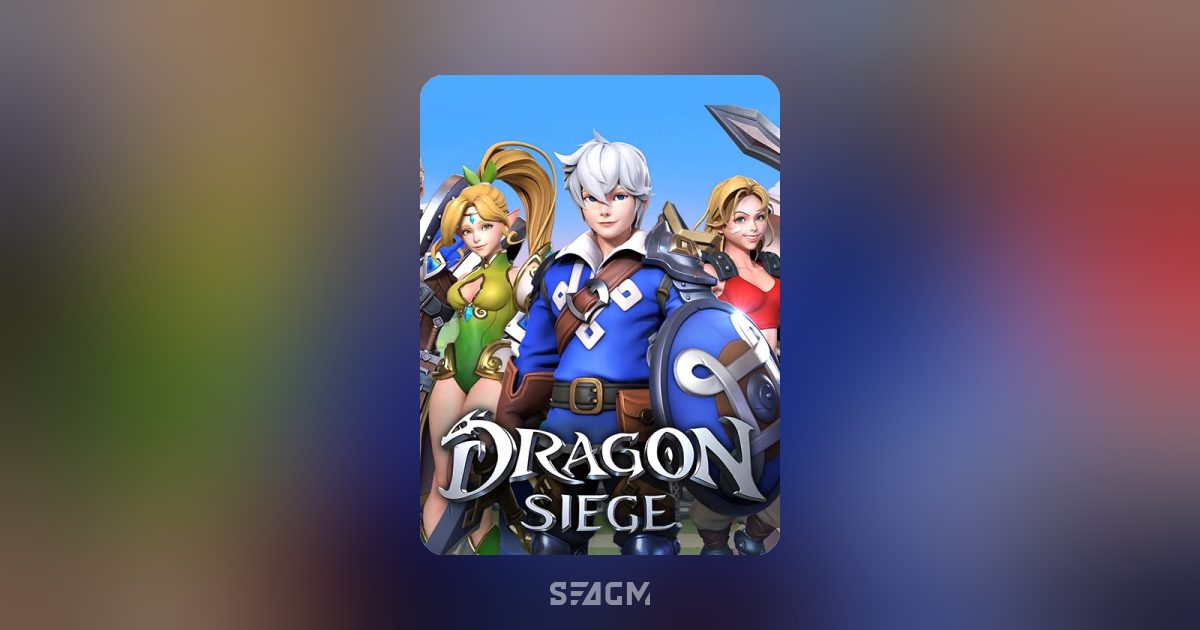 Dragon Siege: Kingdom Conquest Online Store | Top Up & Prepaid Codes - SEAGM