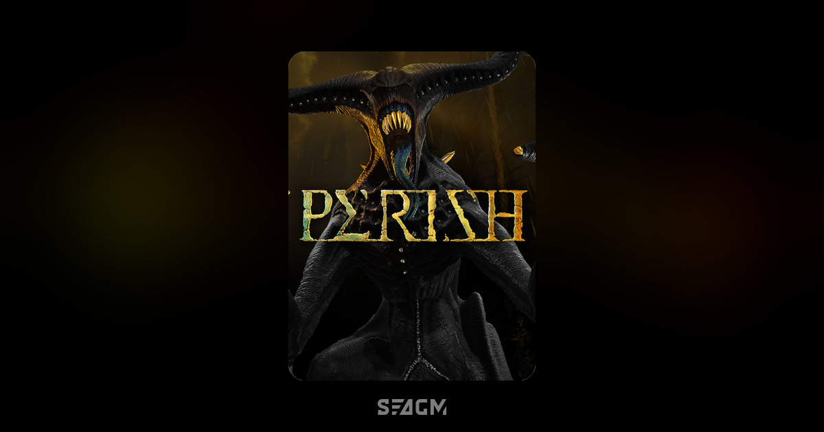 PERISH Online Store | Top Up & Prepaid Codes - SEAGM