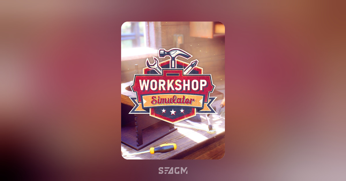 Workshop Simulator Online Store | Top Up & Prepaid Codes - SEAGM