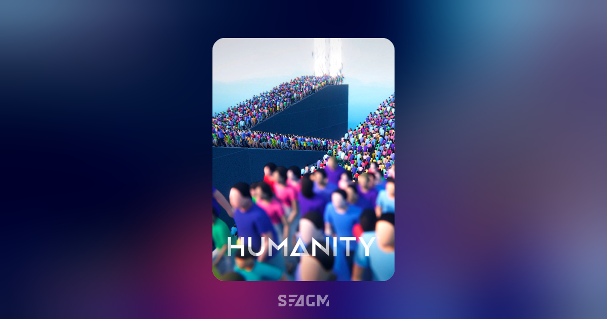 Humanity Online Store | Top Up & Prepaid Code - SEAGM