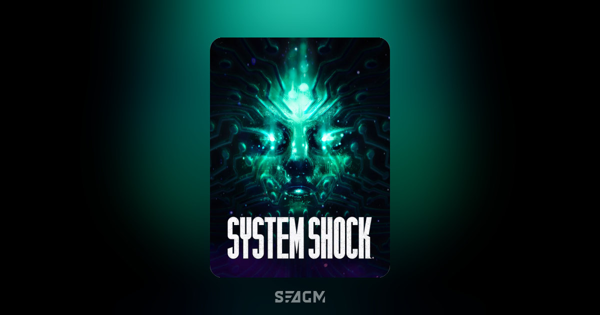 System Shock Online Store | Top Up & Prepaid Code - SEAGM