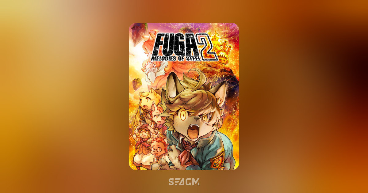 Fuga: Melodies of Steel 2 Online Store | Top Up & Prepaid Code - SEAGM