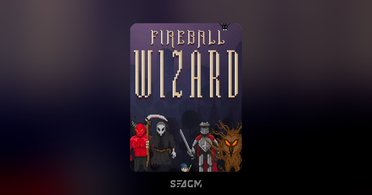 Fireball Wizard | Auflade- und Prepaid-Codes - SEAGM