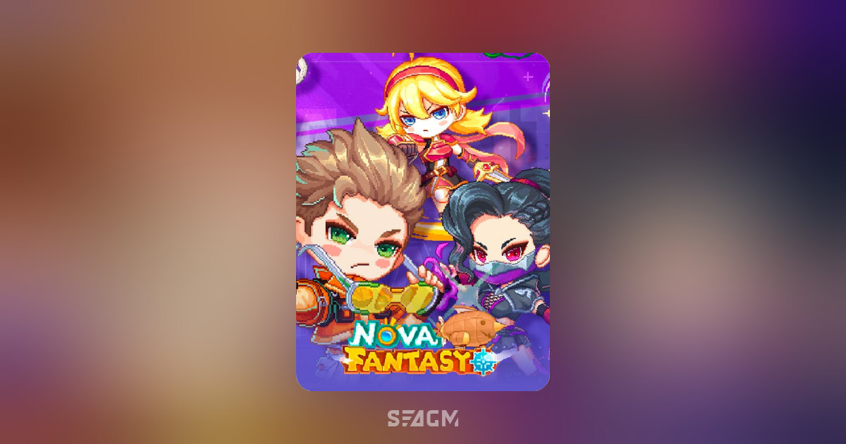 Nova Fantasy Online Store | Top Up & Prepaid Code - SEAGM