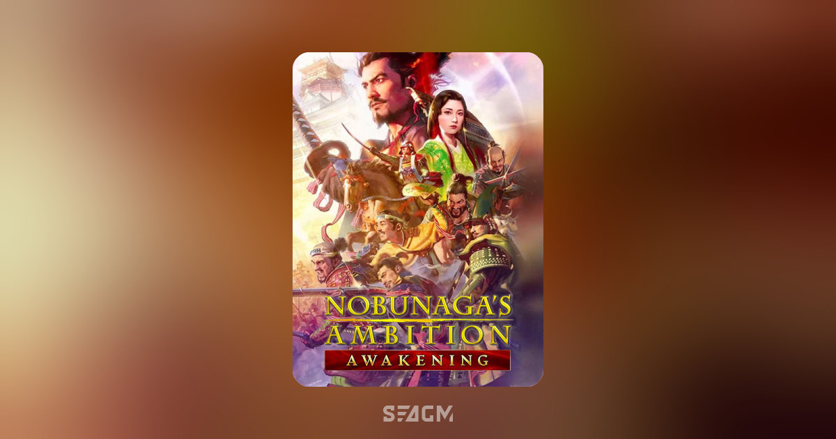 NOBUNAGA'S AMBITION: Awakening Online Store | Top Up & Prepaid Codes - SEAGM