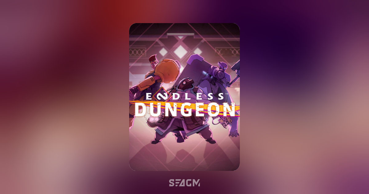 ENDLESS™ Dungeon Online Store | Top Up & Prepaid Codes - SEAGM