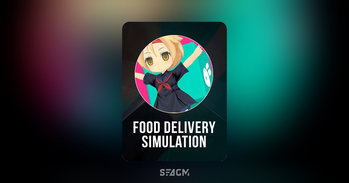 Top Up Food Delivery Simulation | Online Game Store - SEAGM - SEAGM