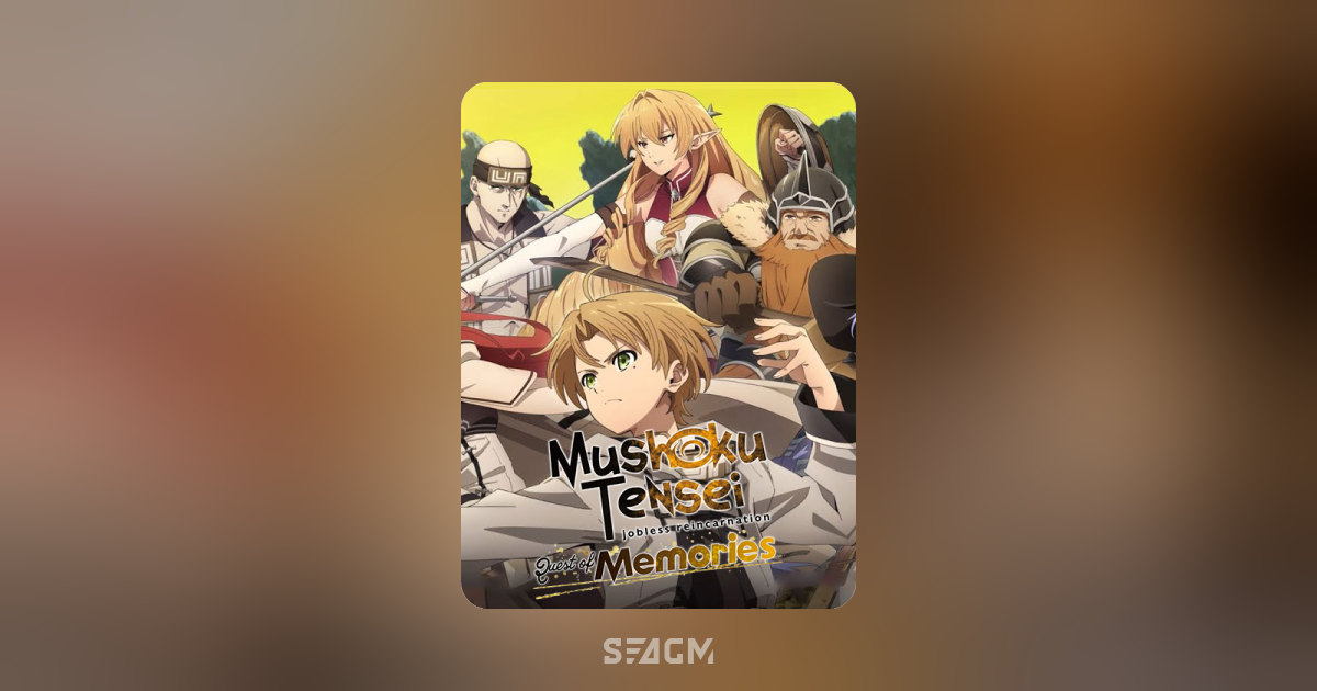 Mushoku Tensei: Jobless Reincarnation Quest of Memories | เติมเงินและ ...