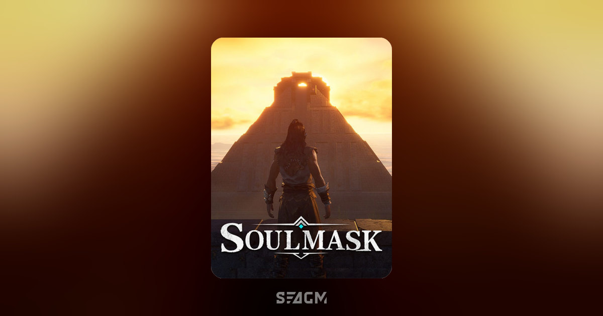 Buy Soulmask | Online Game Store - SEAGM