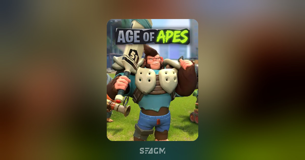 Top Up Age of Apes | Online Game Store - SEAGM