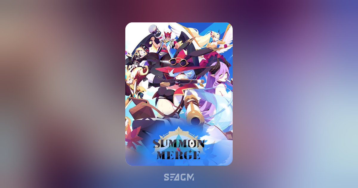 Top Up Summon & Merge | Online Game Store - SEAGM