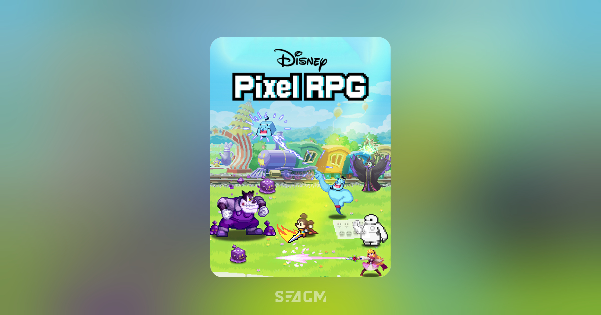 Disney Pixel RPG | 游戏充值和点卡 - SEAGM