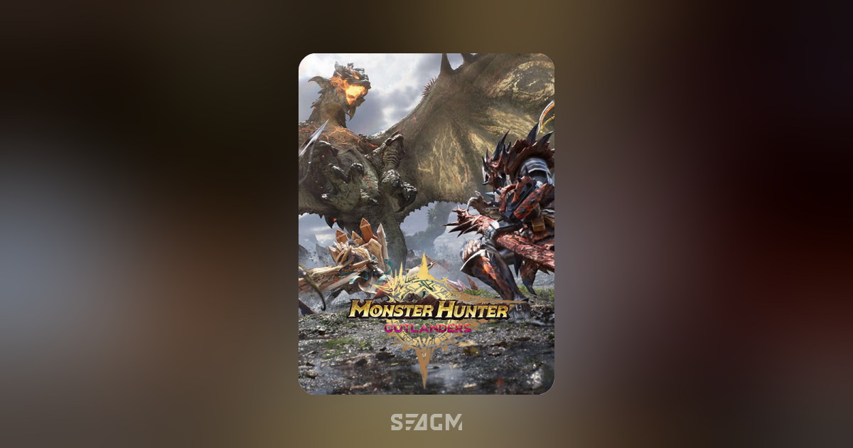 Top Up Monster Hunter Outlanders | Online Game Store - SEAGM