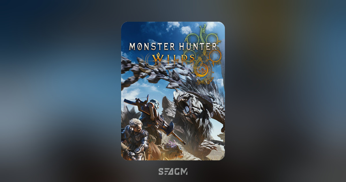 Buy Monster Hunter Wilds | Online Game Store - SEAGM