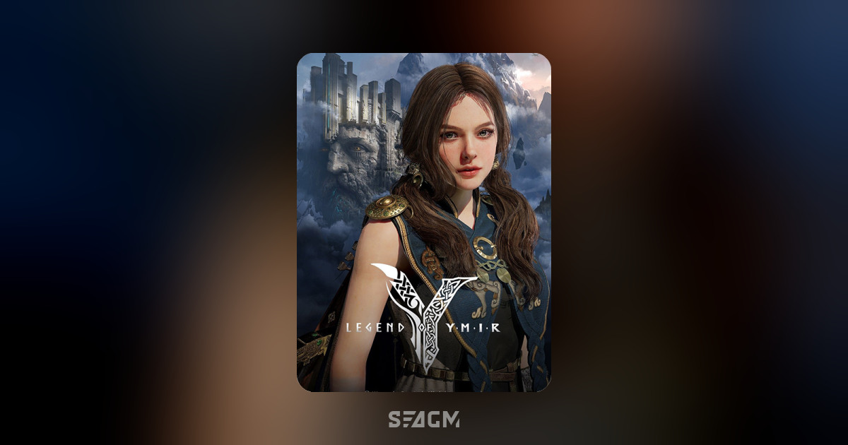 Legend of YMIR (KR) | Top Up Game Credits & Prepaid Codes - SEAGM