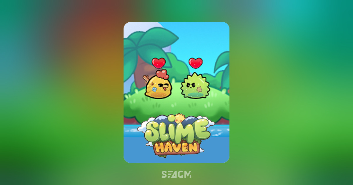 Top Up Slime Haven | Online Game Store - SEAGM