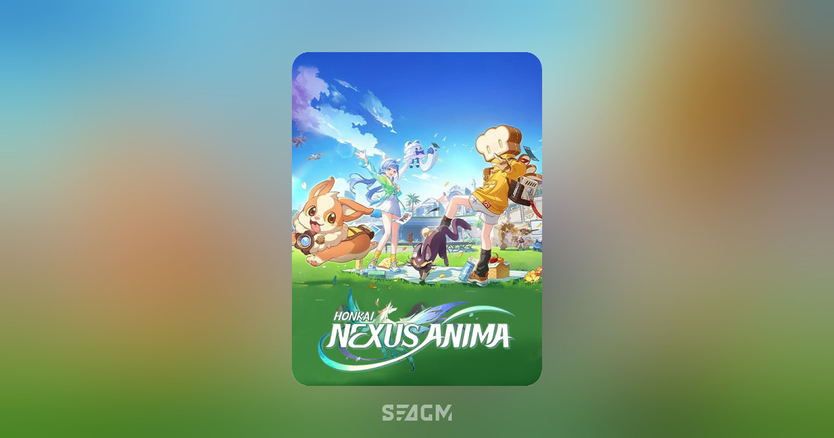 Honkai: Nexus Anima | Top Up Game Credits & Prepaid Codes - SEAGM