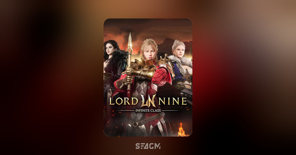 LORDNINE : Infinite Class | Nạp tiền & Mã trả trước - SEAGM