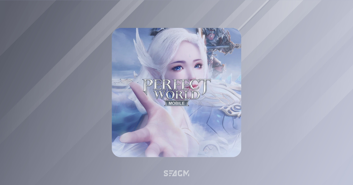 Top up Perfect World M (Global) Instantly - SEAGM