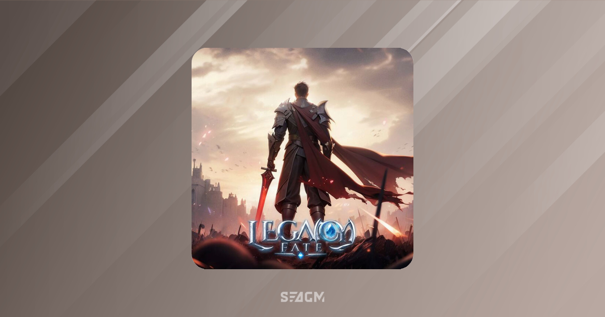 Rechargez Legacy Fate: Sacred & Fearless Tokens instantanément - SEAGM