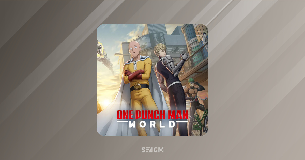 Top up One Punch Man:World Top Up SEA Instantly - SEAGM