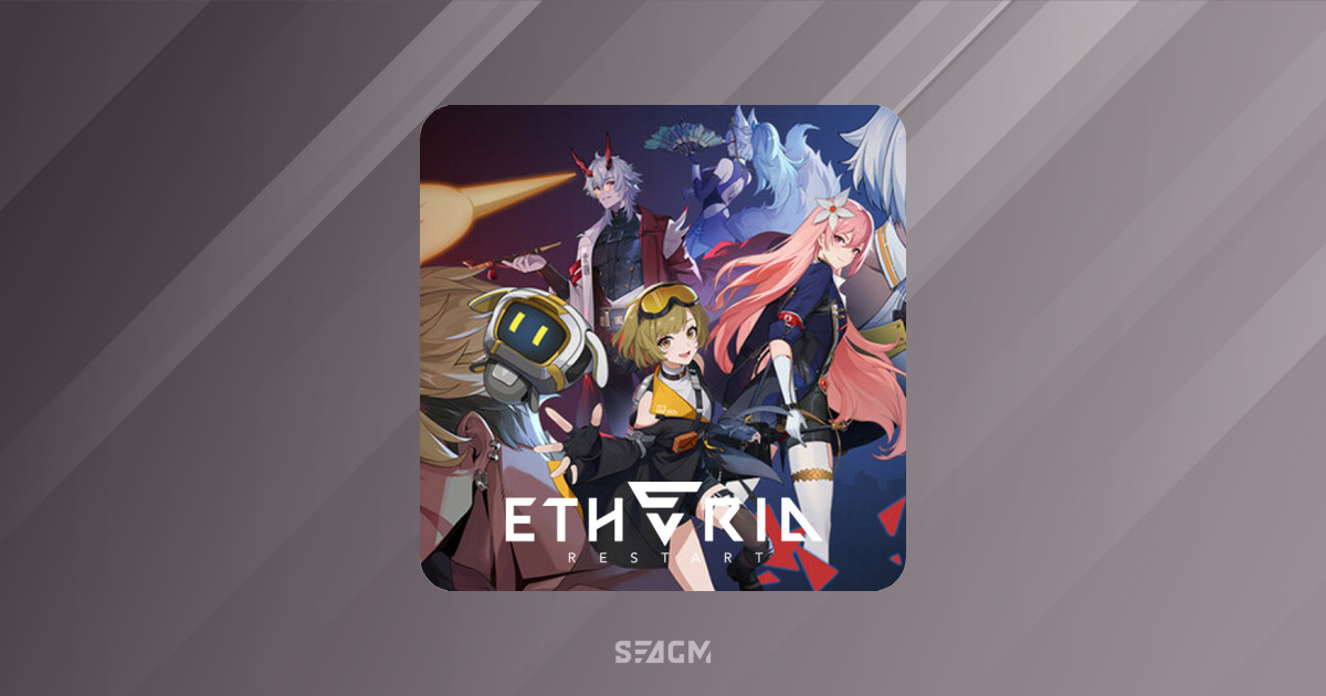 Top Up Etheria Restart | Online Game Store - SEAGM
